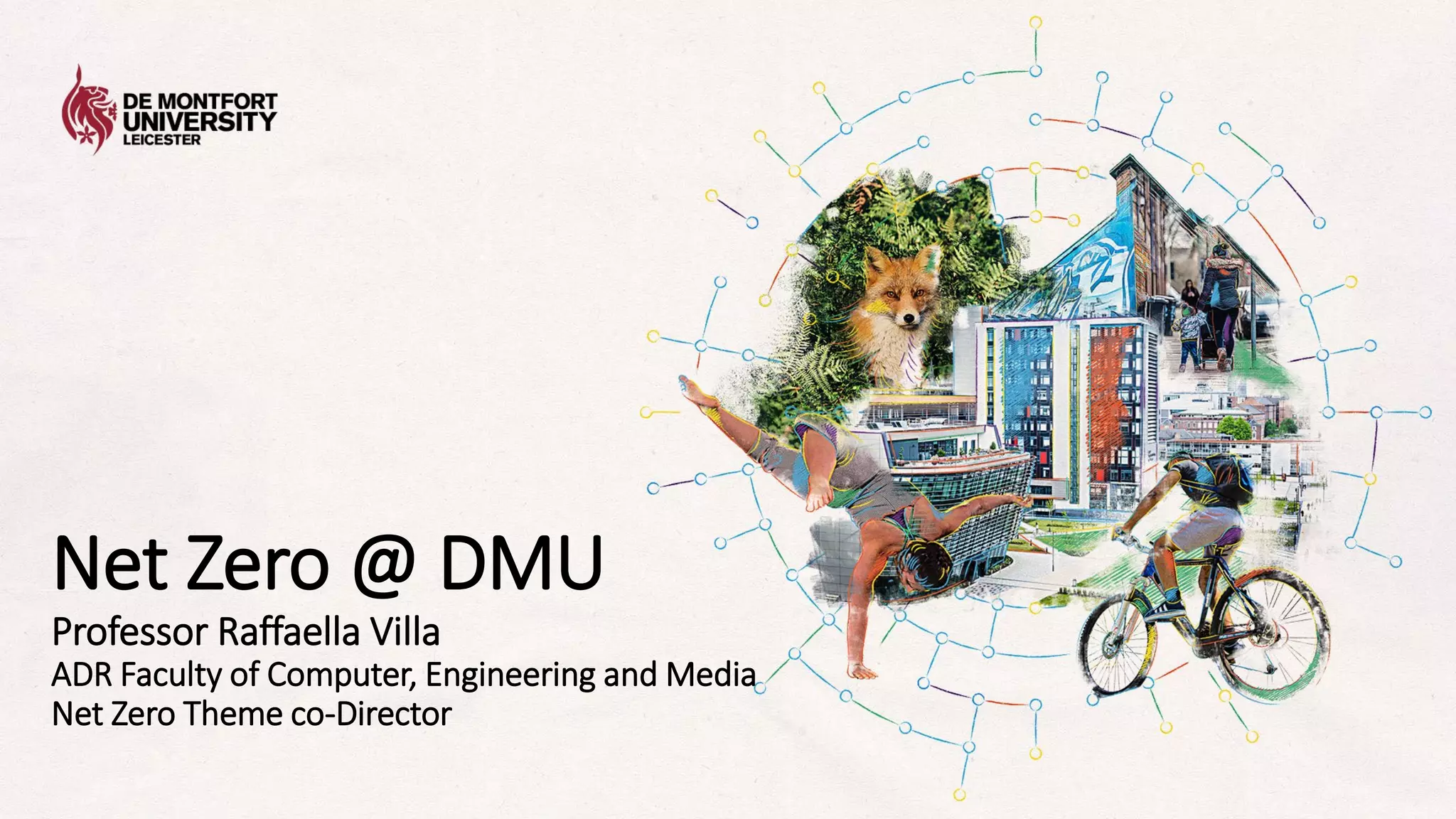"Net zero at DMU" by Prof Raffaella Villa, DMU Net Zero Research Theme ...