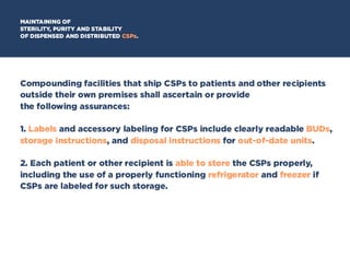 USP 797 - Maintaining of sterility, purity and stability of dispensed ...