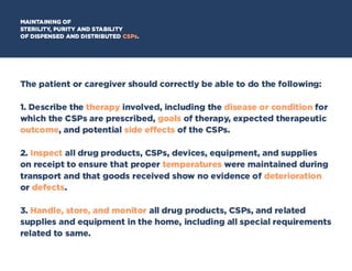 USP 797 - Maintaining of sterility, purity and stability of dispensed ...