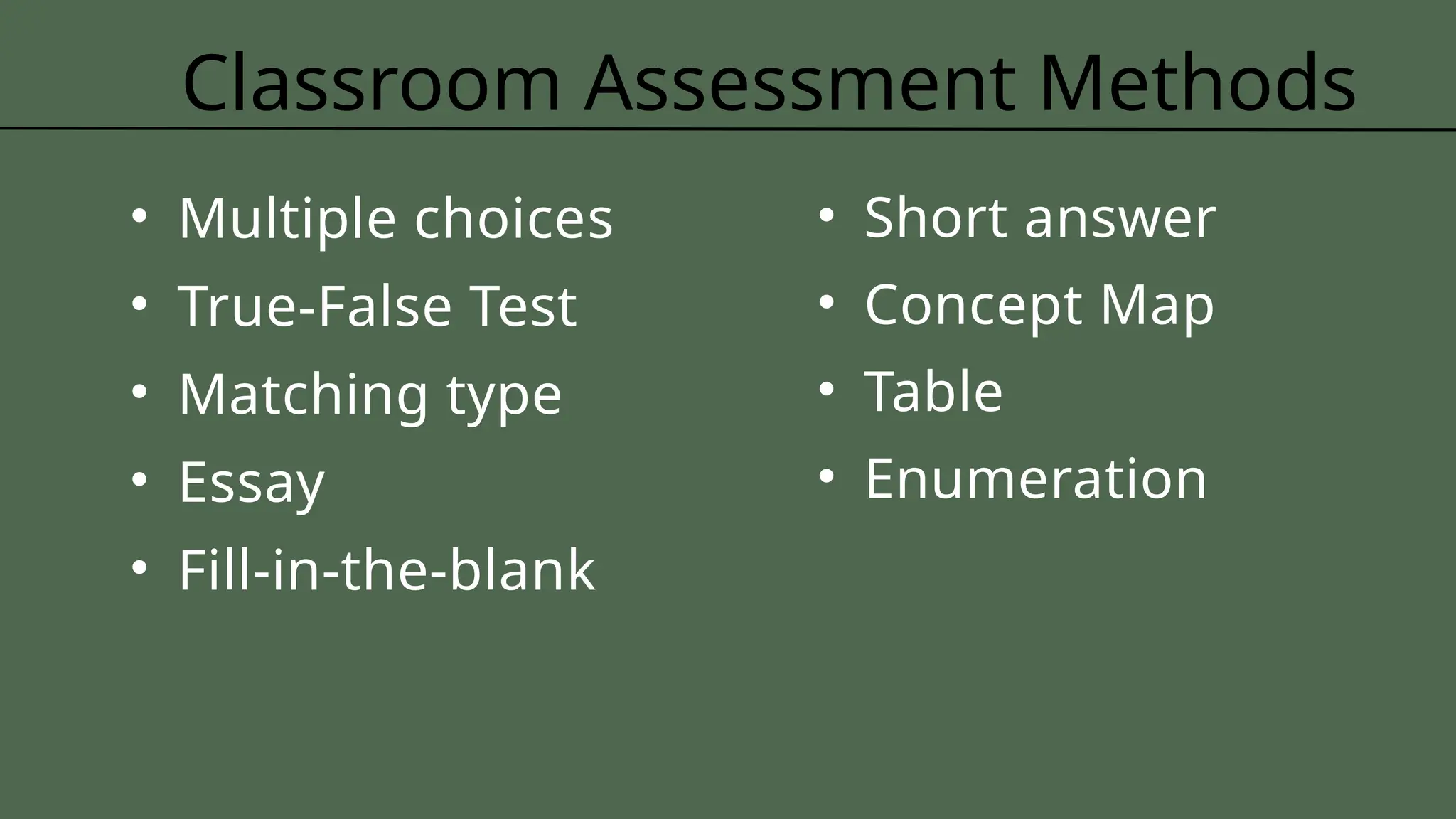 Different methods of assessment, the various types of learning targets ...