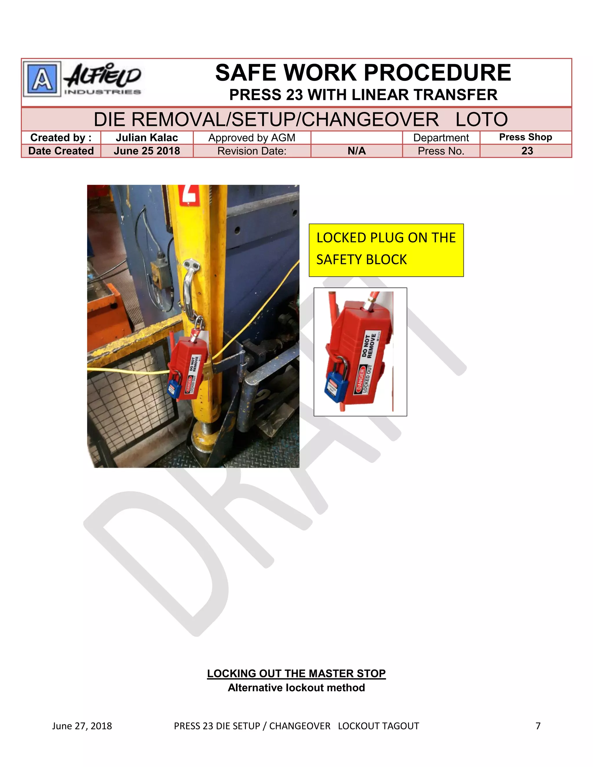 1000 TON TRANSFER PRESS SAFE WORK PROCEDURE ;DIE SETUP/CHANGEOVER | PDF
