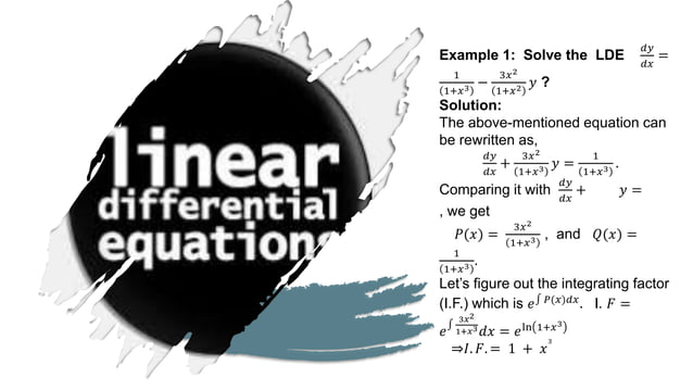 LINEAR DIFFERENTIAL EQUATIONSLINEAR DIFFERENTIAL EQUATIONS .pptx