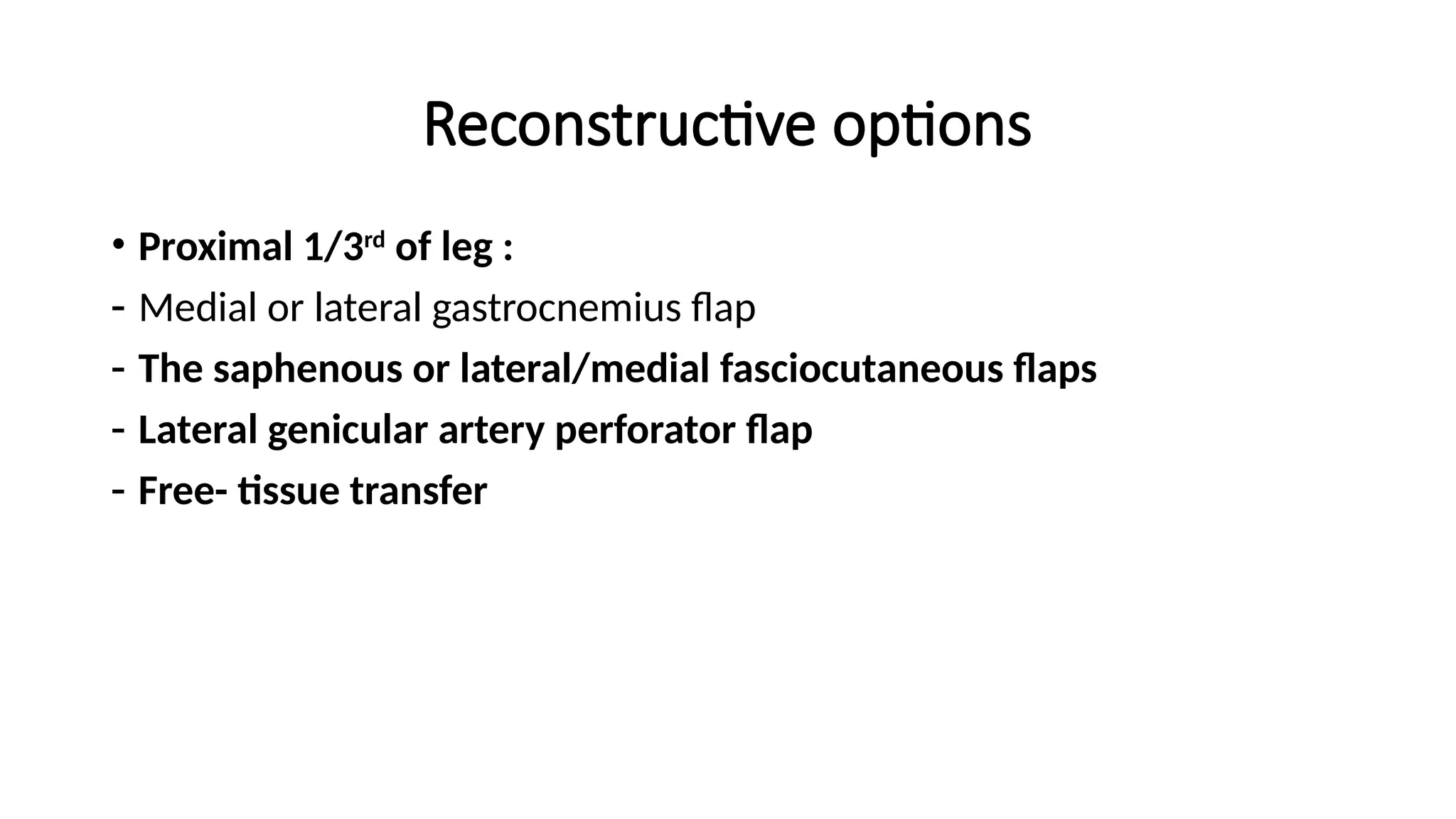 00001: Perforator flaps of leg presentation to explain the basics ...