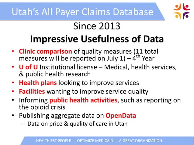 Health Data Transparency: Utah’s All Payer Claims Database | PPT