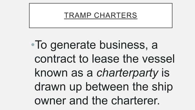 0002 Payal(Tramp and liner operations).pptx