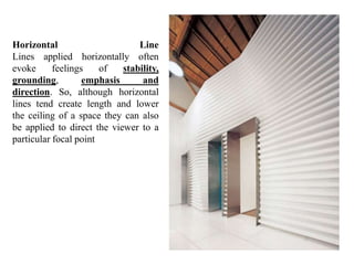 Horizontal Line Interior Design