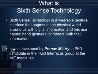 Sixth Sense Technology | PPT