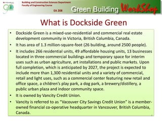Dockside Green Case-study, Victoria, British Columbia, Canada LEED | PDF