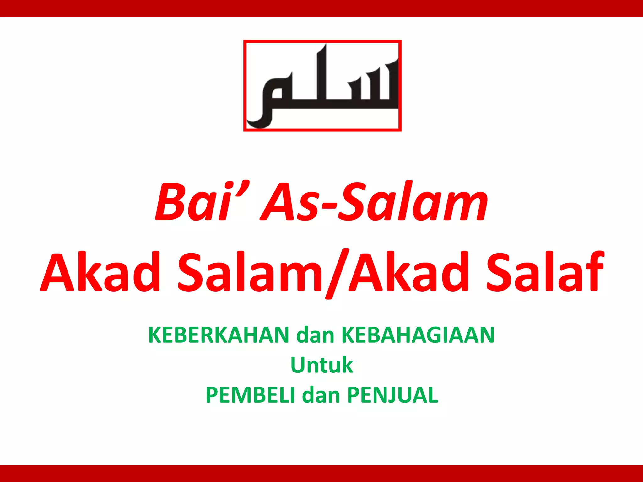 Akad Salam | PPTX