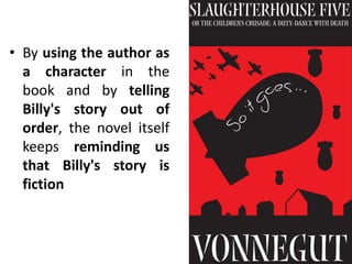 Sci-fi and Postmodernist Elements in Slaughterhouse Five by Kurt ...