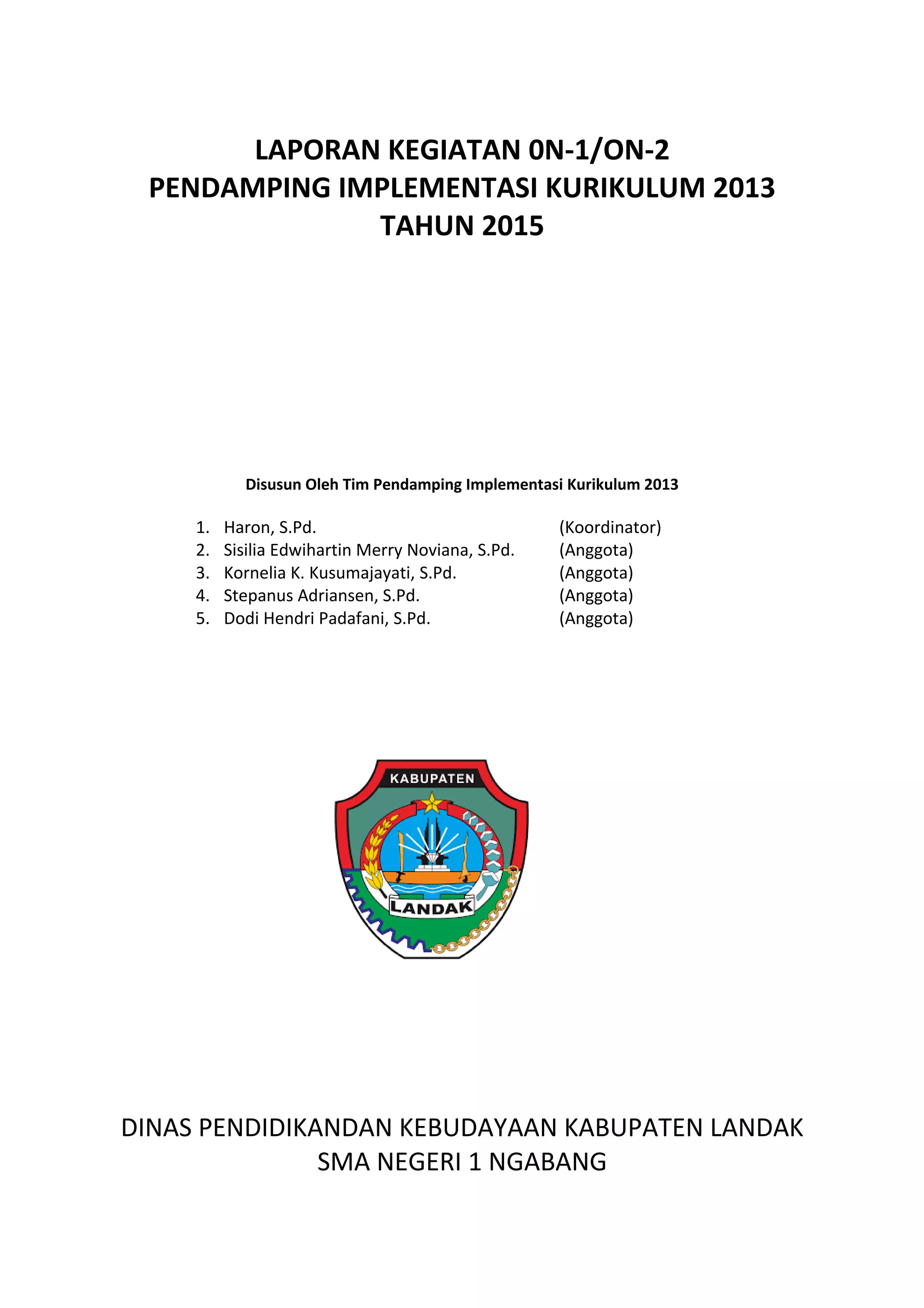 001. laporan kegiatan tim pendamping revisi 18.06.2016 (f) | PDF