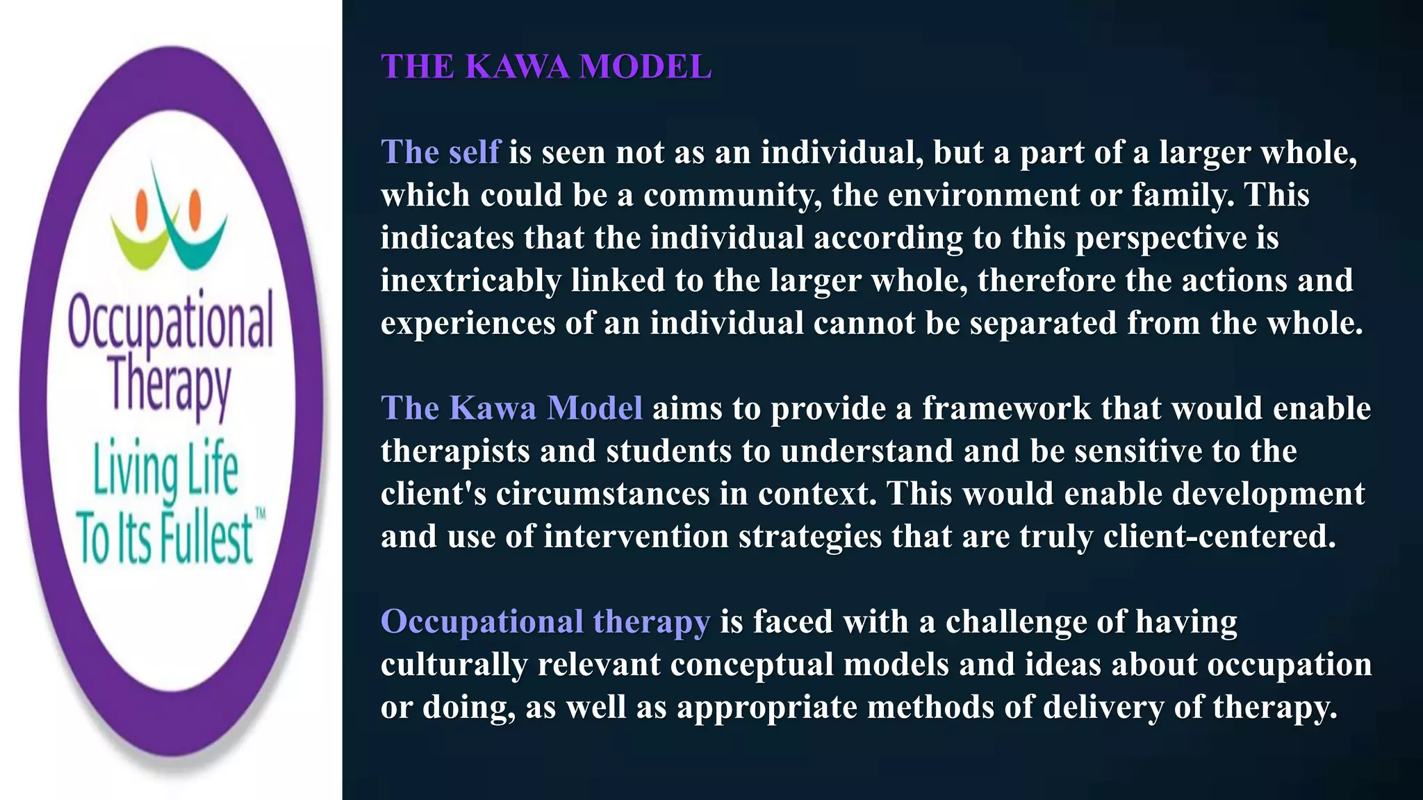 KAWA MODEL OF OCCUPATIONAL THERAPY | PPTX