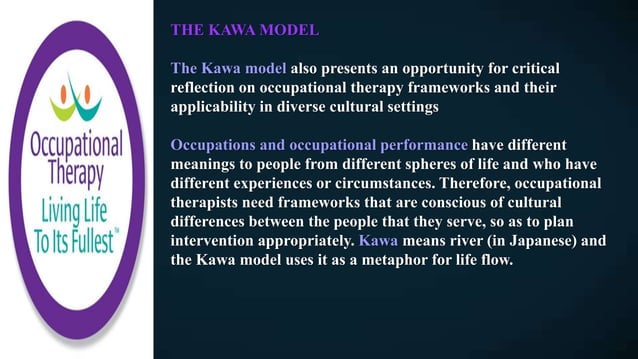 KAWA MODEL OF OCCUPATIONAL THERAPY | PPTX
