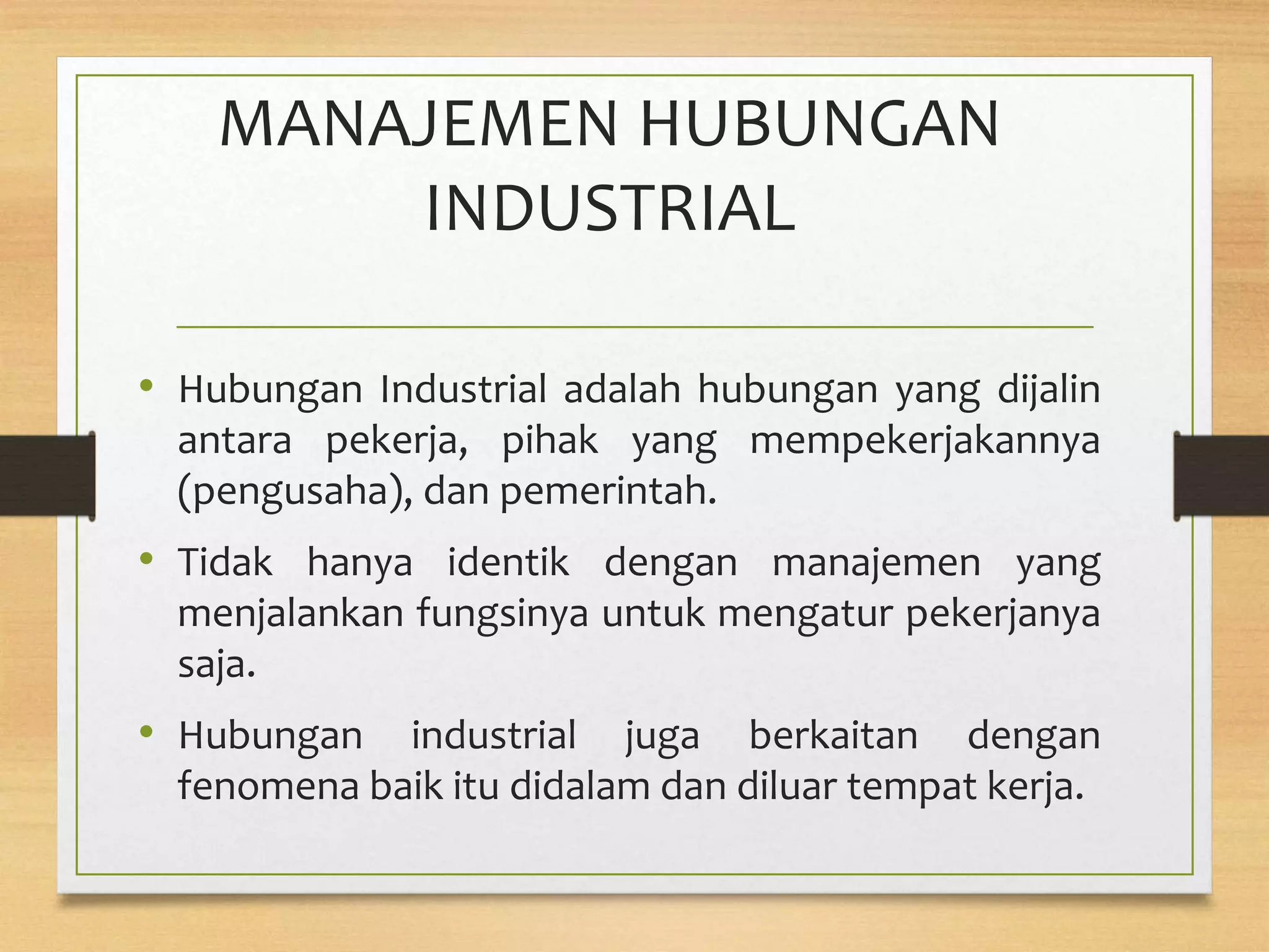 001-MANAJEMEN HUBUNGAN INDUSTRIAL.ppt