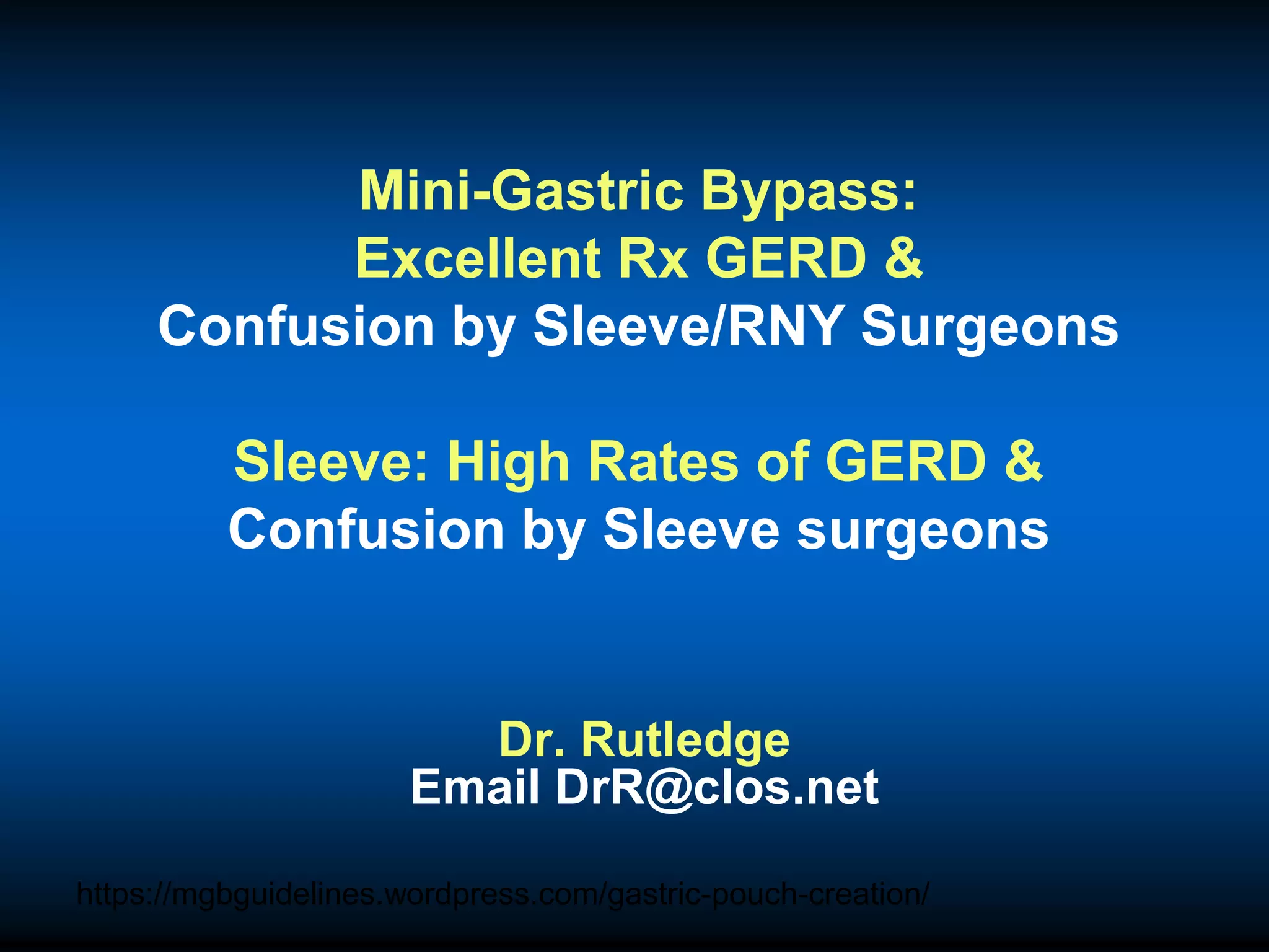 Understanding the MGB & GERD | PPTX