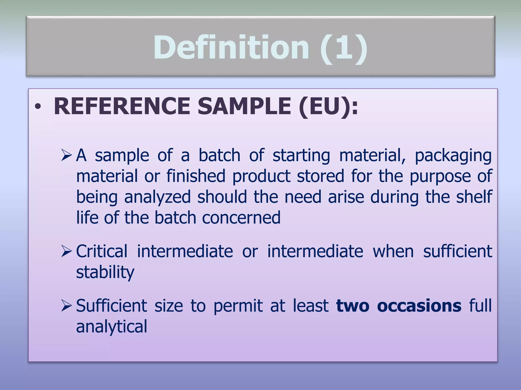 001-Retention-Reserve-and-Reference-Samples1 (1).pptx