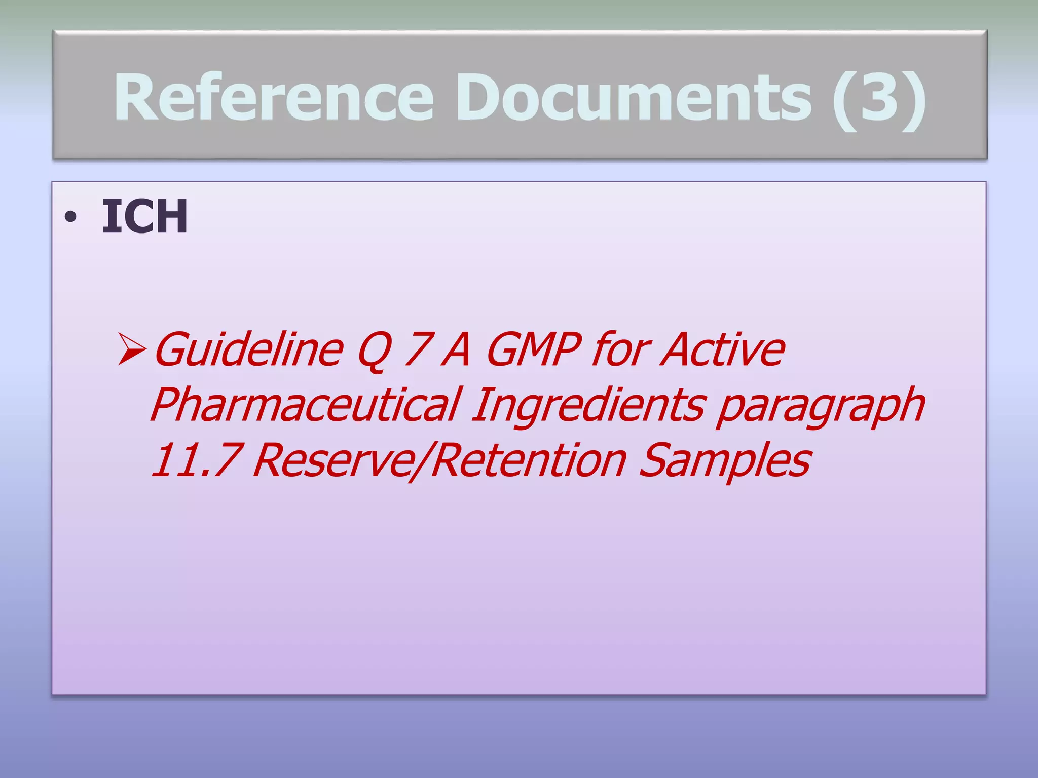 001-Retention-Reserve-and-Reference-Samples1 (1).pptx