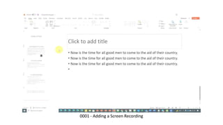 Adding a Screen Recording[ | PPT