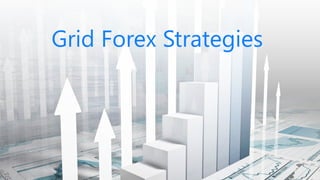 Grid Forex Strategies | PDF