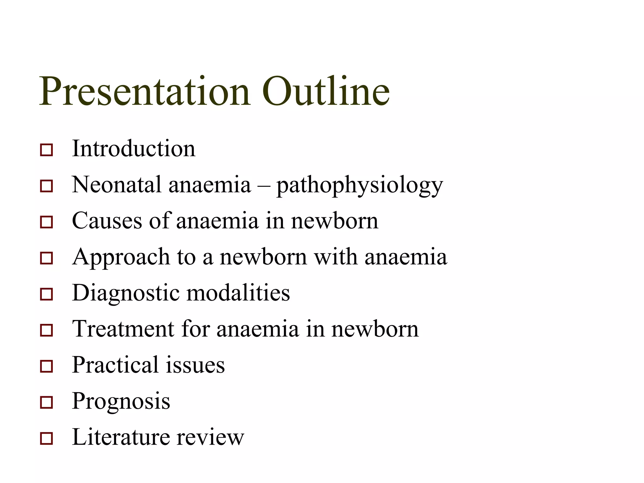 seminar on anemia in newborn | PPT