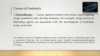 causes of leukemia | PPTX