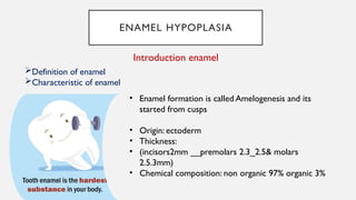 001 Enamel hypoplasiaffd [Autosaved].pptx