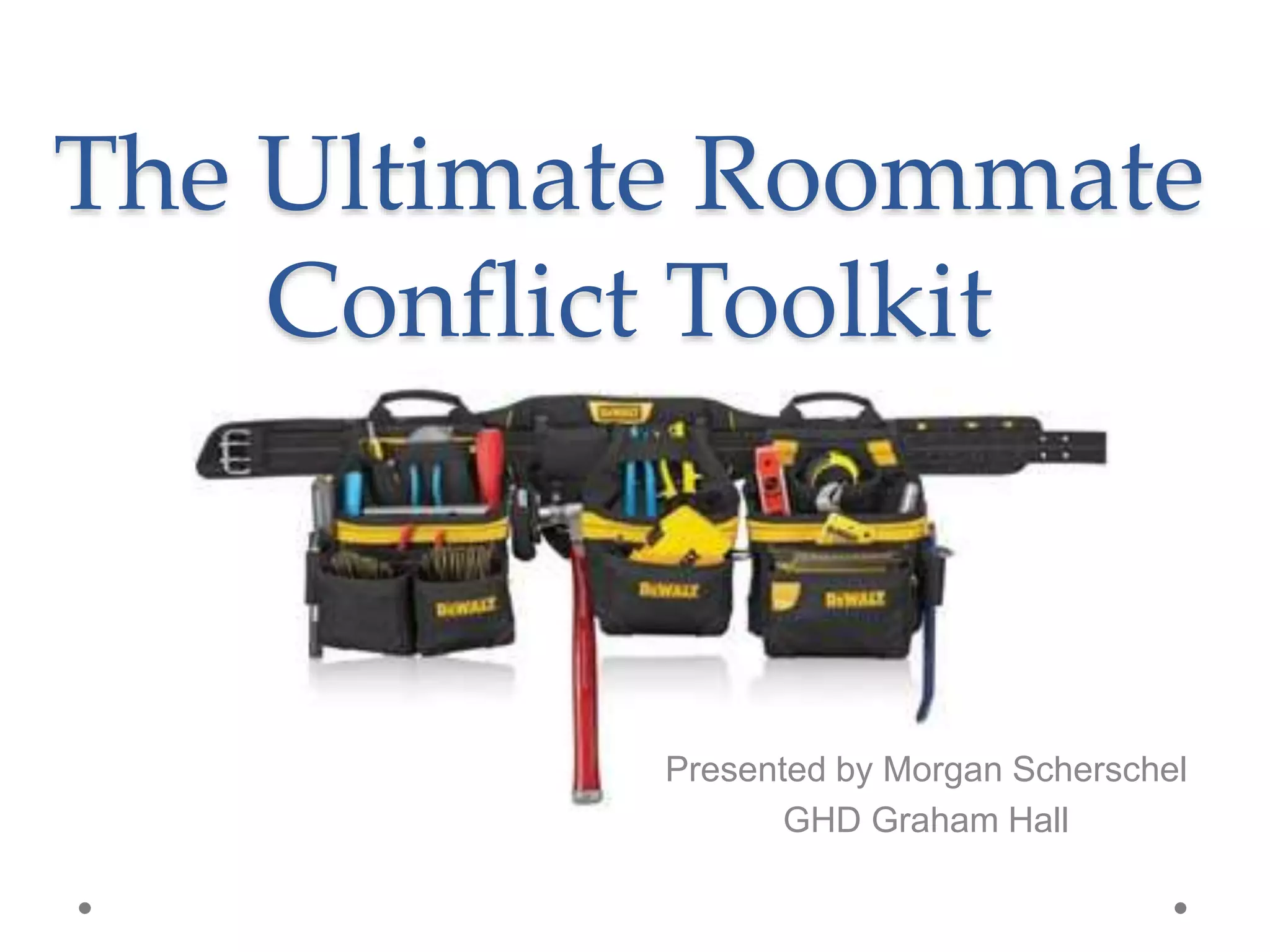The Ultimate Roommate Conflict Toolkit 3 | PPT