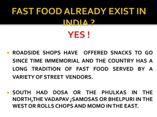 growth of fast food in india | PPTX