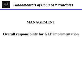 001 INTRODUCTION TO THE OECD PRINCIPLES OF GLP.ppt