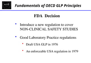 001 INTRODUCTION TO THE OECD PRINCIPLES OF GLP.ppt