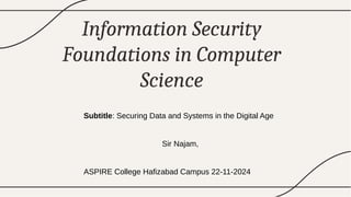 001 Intro Foundations of Information Security. | PPTX