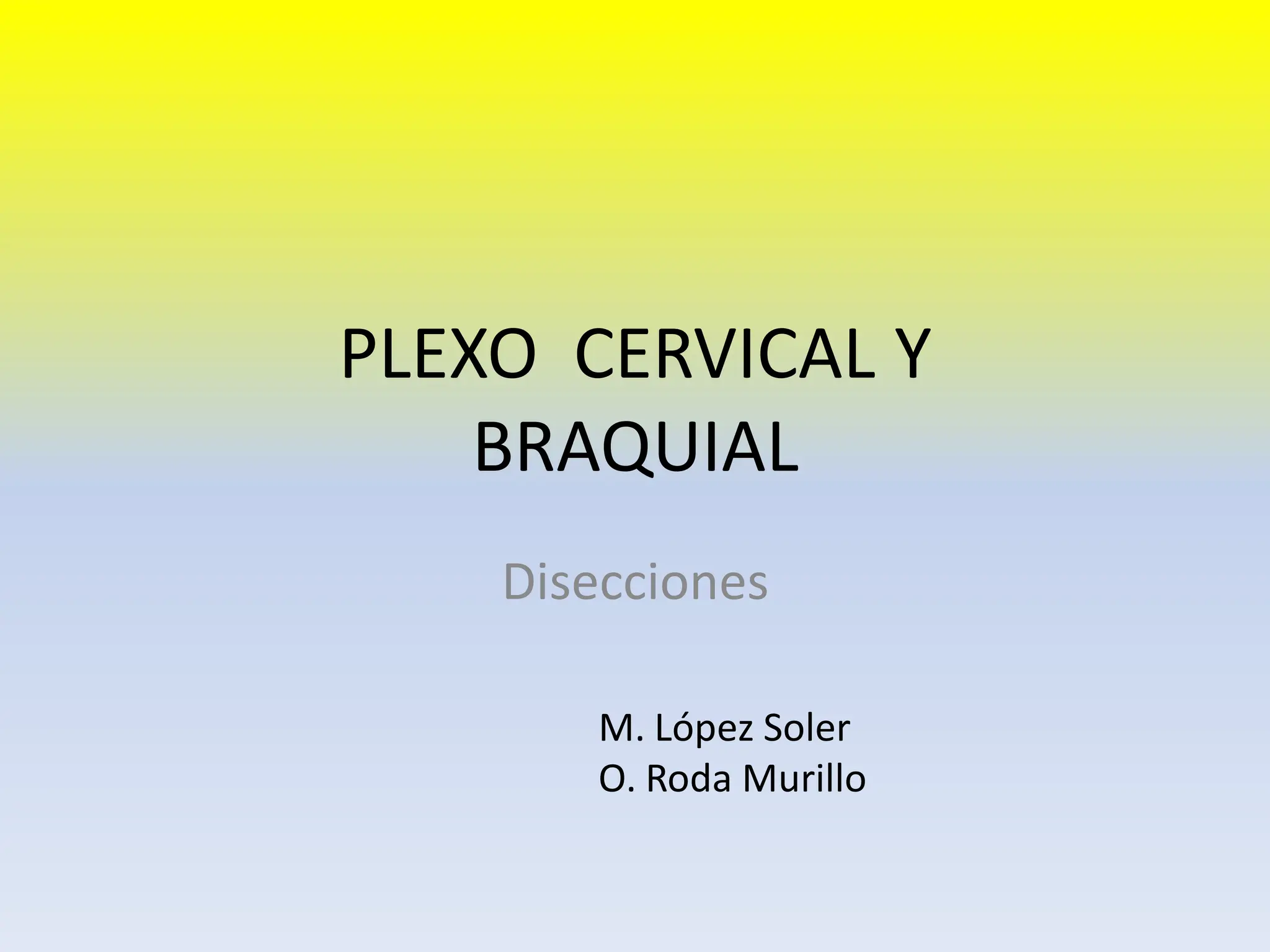 001 PLEXO CERVICAL BRAQUIAL diseccion.pdf