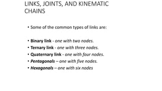 Links , Joints and its classification | PPTX