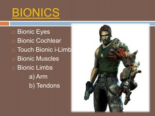 BIONICS | PPT