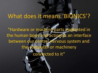 BIONICS | PPT | Free Download