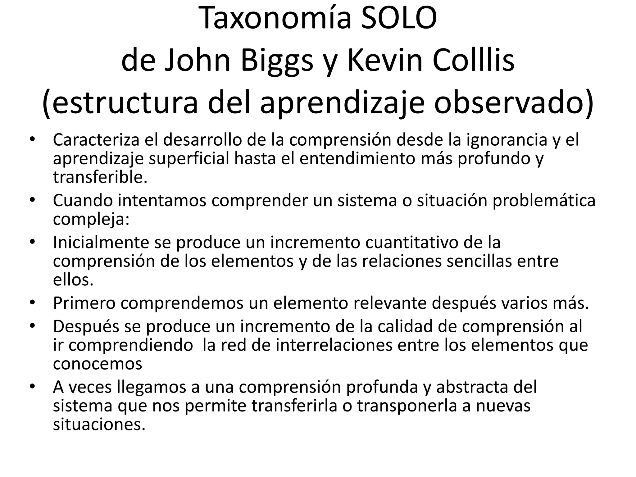 001 solo taxonomy from John Biggs and Kevin Collis | PPTX | Educational ...