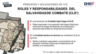 001 SPA - TCCC CLS Didactics Mod 01_PRINCIPLES AND APPLICATIONS OF TC3 ...