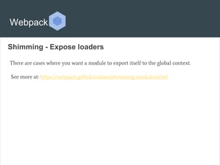 002. Working with Webpack | PPT