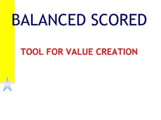 002 balanced scorecard-cost-value creation | PPT