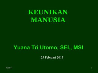 002 keunikan manusia | PPT