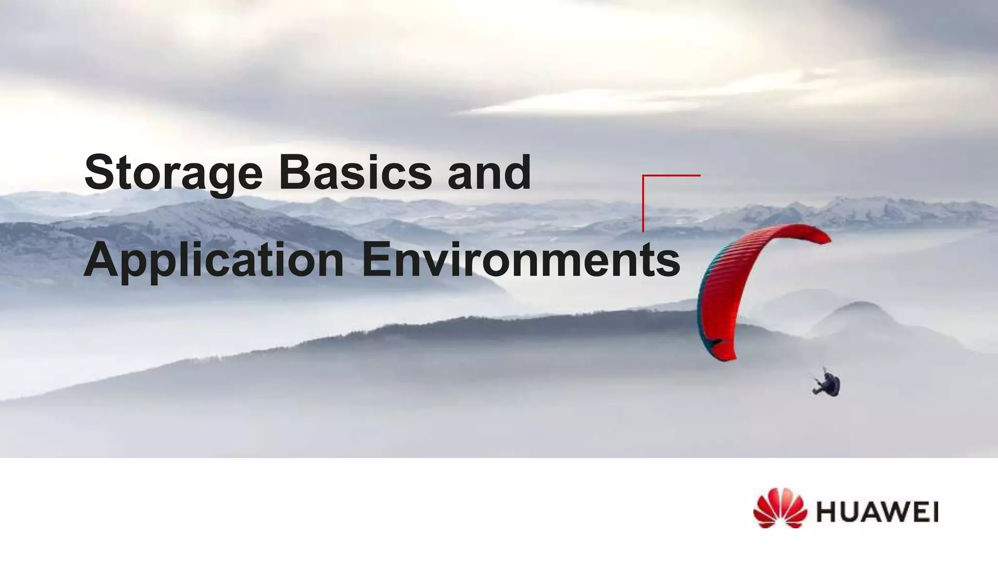 002-Storage Basics and Application Environments V1.0.pptx
