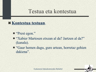 002 Testua & Kontestua | PPT