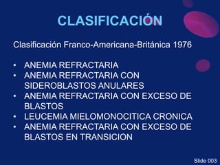 Sindromes Mielodisplasicos | PPTX