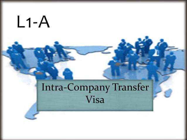 Worker Transfer L1 Visas | PPTX