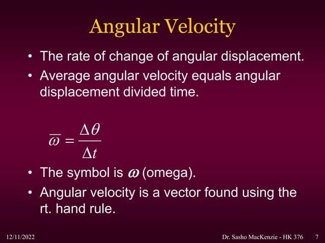 002 Angular Kinematics.ppt | Physics | Science