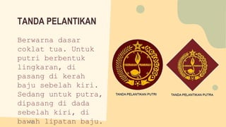 002 Atribut dan seragam Pramuka penggalang.pptx