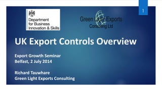 UK Export Controls Overview | PPTX