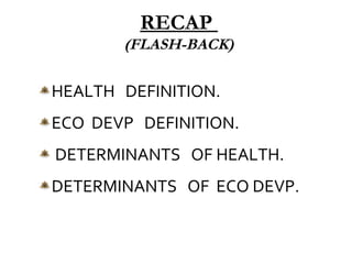 HEALTH & ECONOMIC DEVELOPMENT | PPT