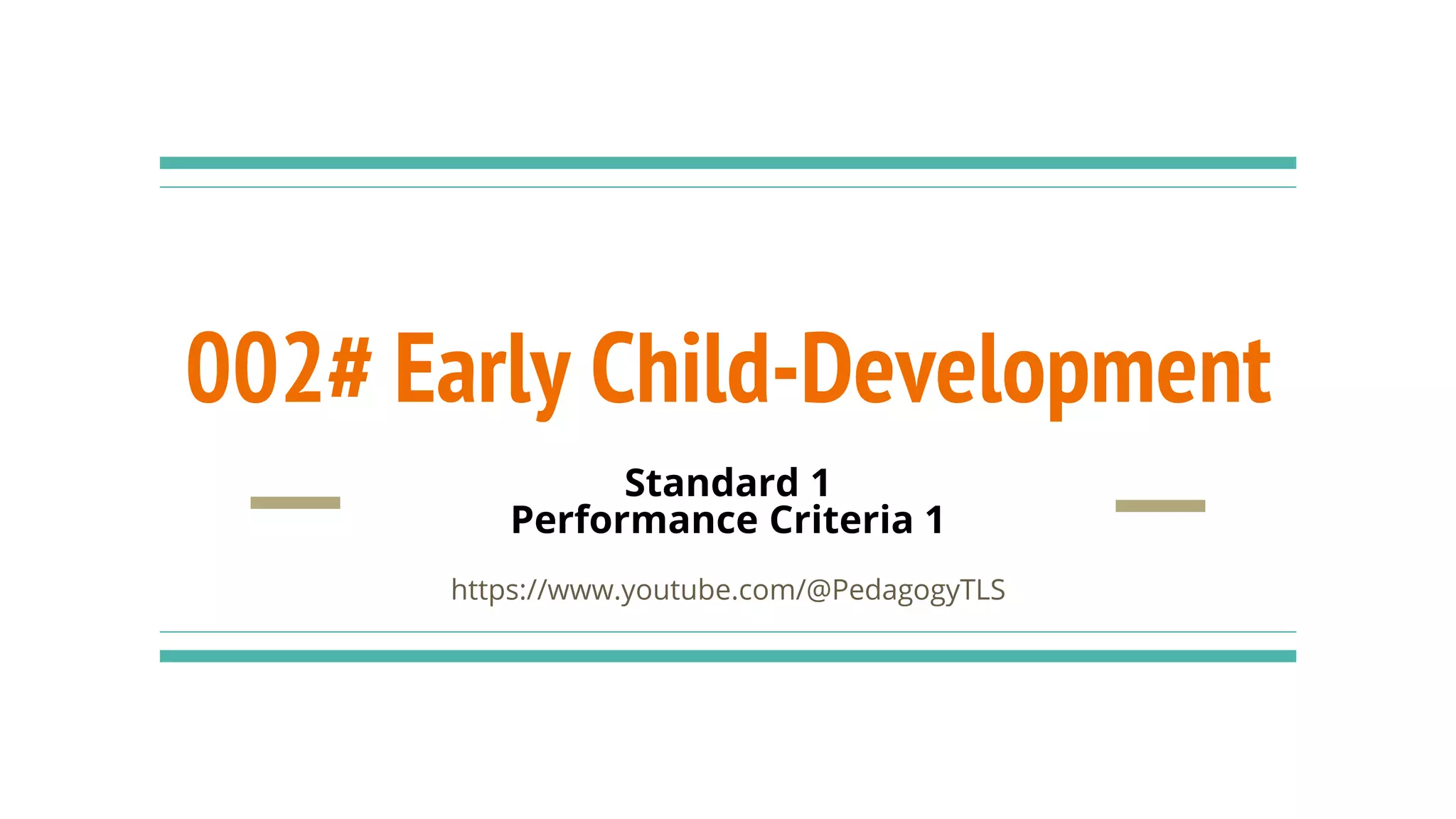002# Early Child-Development.pptx