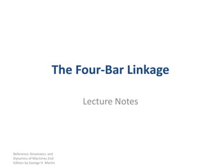 002 four bar linkages | PPTX